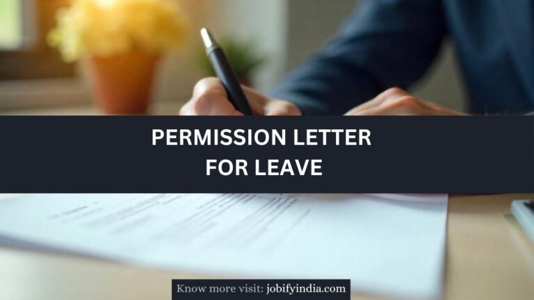 Permission Letter for Leave from Work – Samples, Templates & Tips