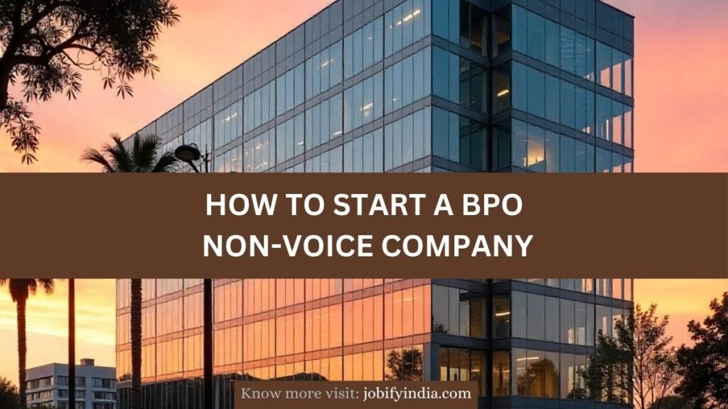 How to Start a BPO Non-Voice Company: Step-by-Step Guide