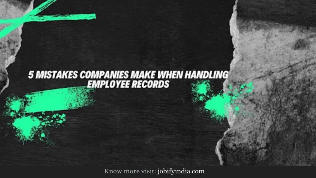 5 Common Mistakes in Employee Record Management (And How to Fix Them)